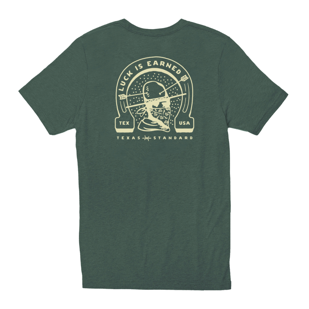 Heritage Printed Tee - Luck Is Earned – Texas Standard